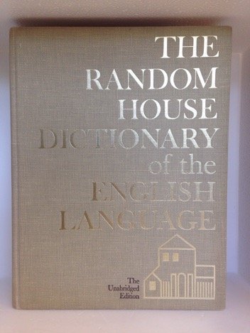 The Random House Dictionary of the English Language: Flexner, Stuart ...
