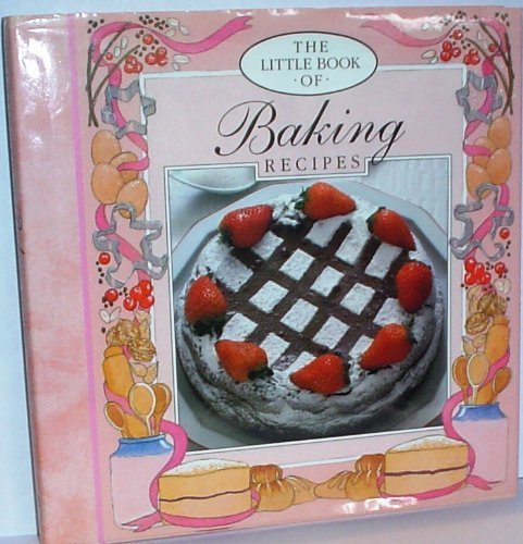 The Little Book of Baking Recipes (Little recipe books): Amazon.co.uk ...