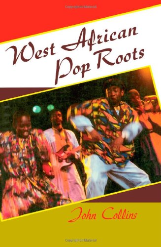 Buy West African Pop Roots Book Online at Low Prices in India | West ...