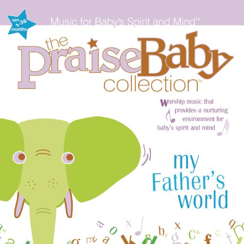Play My Father's World by The Praise Baby Collection on Amazon Music