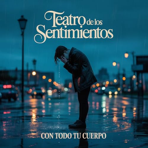 Rasguño suave song by Teatro de los sentimientos from Con todo tu cuerpo on Amazon Music