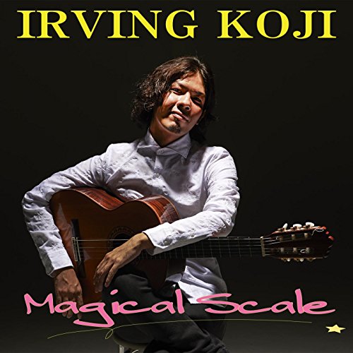 Amazon MusicでIrving KojiのMAGICAL SCALEを再生する