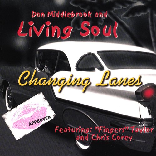 Changing Lanes by Don Middlebrook and Living Soul on Amazon Music ...