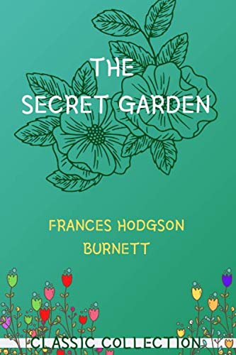 Amazon.com: The Secret Garden: with Illustrations (Classic Collection ...