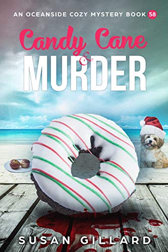 Candy Cane & Murder: An Oceanside Cozy Mystery Book 58 - Kindle edition ...