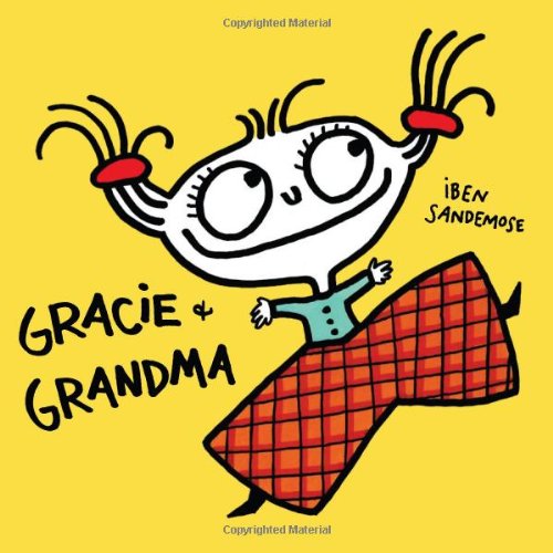 Amazon.com: Gracie & Grandma: 9780979034732: Sandemose, Iben: Books