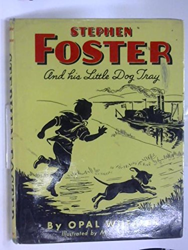 Stephen Foster: Wheeler, Opal (Illustrated by Mary Greenwalt ...