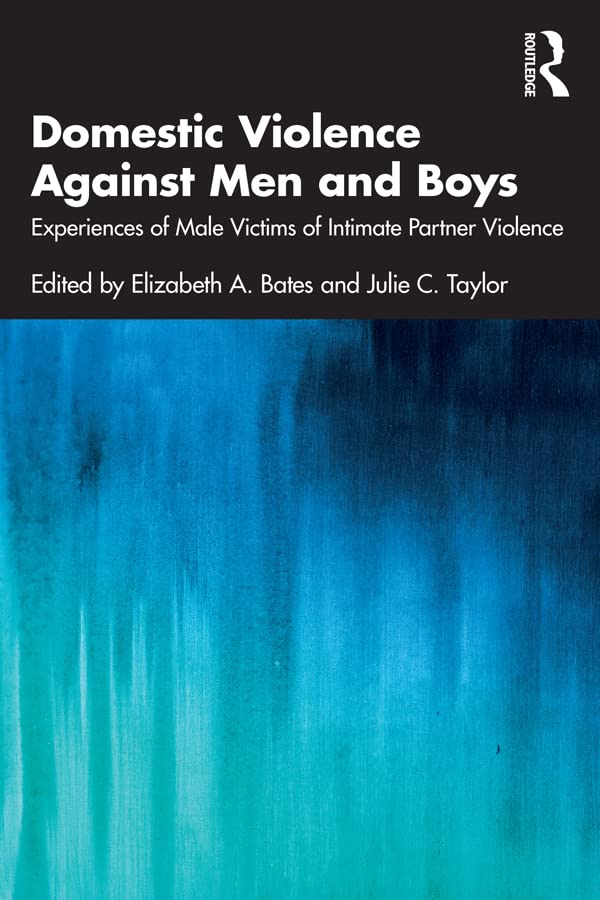 Domestic Violence Against Men and Boys: Experiences of Male Victims of ...