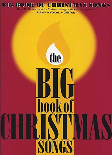 The Big Book of Christmas Songs: Various: 9780711986909: Amazon.com: Books