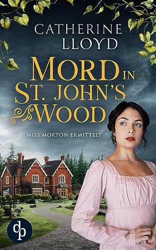 Mord in St. John's Wood (Miss Morton ermittelt 2) eBook : Lloyd ...