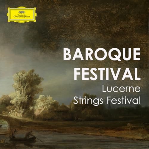 Play "Baroque Festival" - Festival Strings Lucerne by Festival Strings ...
