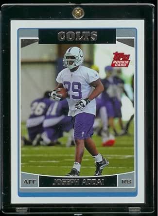 2006 Topps # Joseph Addai Indianapolis Colts Limited EditionFootball ...