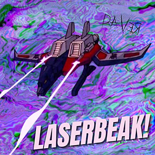 Écouter laserbeak! de daver sur Amazon Music Unlimited