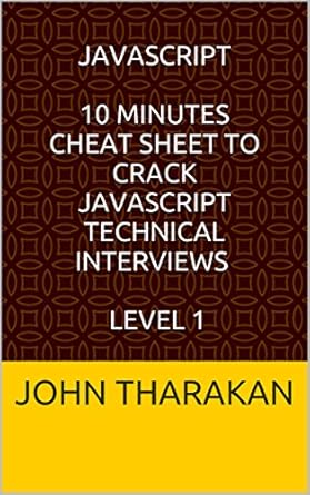 JavaScript : 10 minutes cheat sheet to crack Javascript technical ...