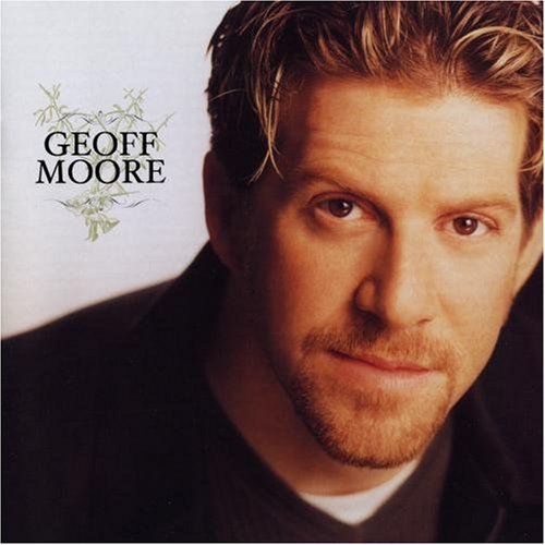 GEOFF MOORE - GEOFF MOORE - Amazon.com Music
