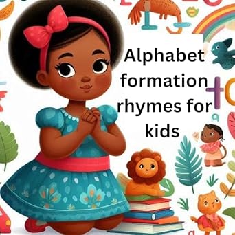 Alphabet Formation Rhymes for Kids: Master Uppercase & Lowercase ...