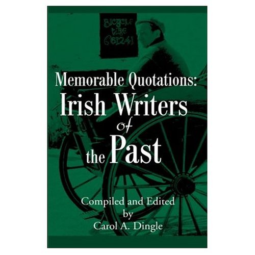 Memorable Quotations: Irish Writers of the Past - Kindle edition by ...