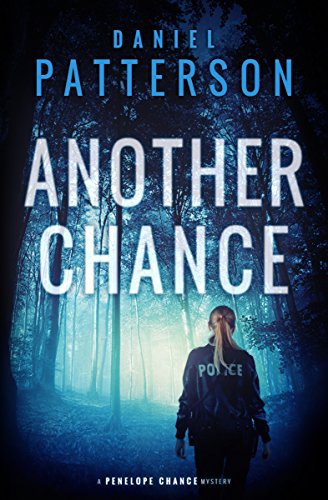 Another Chance: A Suspense-Filled Christian Mystery (A Penelope Chance ...