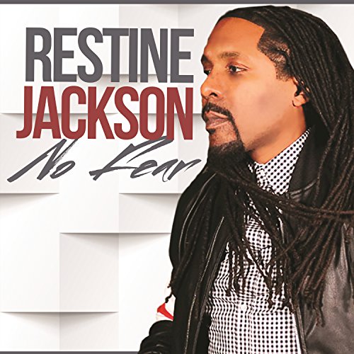 Play No Fear by Restine Jackson on Amazon Music