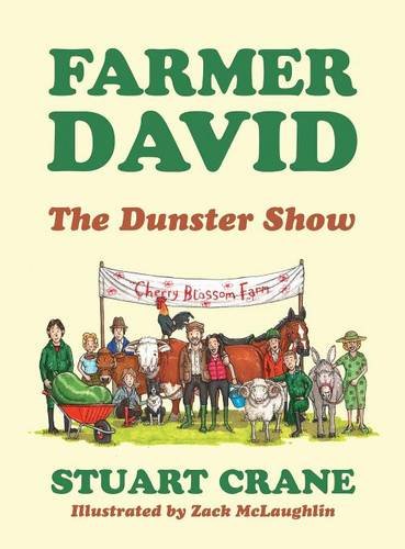 Farmer David: The Dunster Show: Crane, Stuart: 9781478748335: Amazon ...