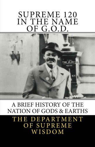 Supreme 120 In The Name of G.O.D.: A Brief History of the Nation of ...