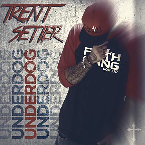 Play Underdog by Trent Setter on Amazon Music