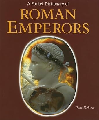 Amazon.com: A Pocket Dictionary of Roman Emperors (Getty Trust ...