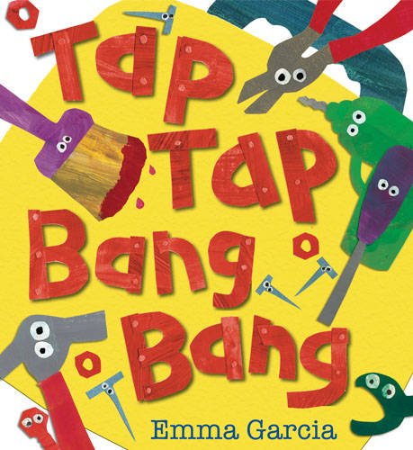 Tap Tap Bang Bang : Garcia, Emma, Garcia, Emma: Amazon.co.uk: Books