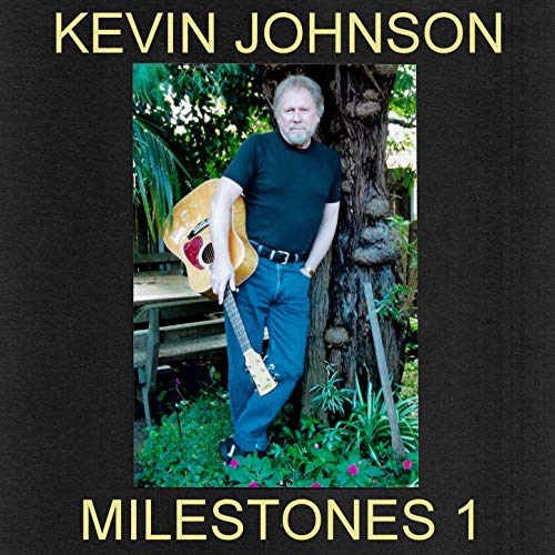 KEVIN JOHNSON MILESTONES 1 von Kevin Johnson bei Amazon Music - Amazon.de