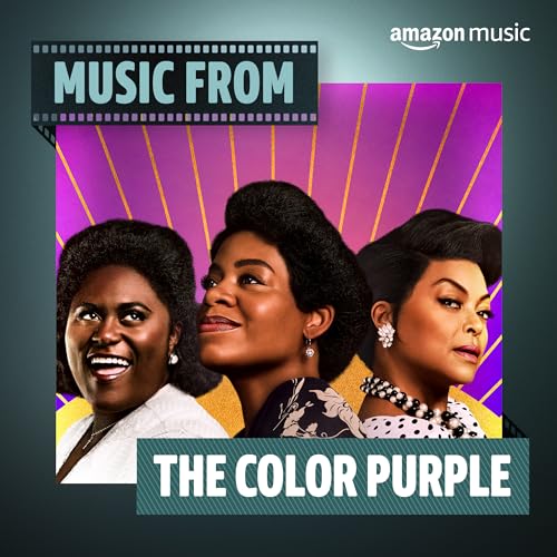Music from The Color Purple Playlist on Amazon Music Unlimited
