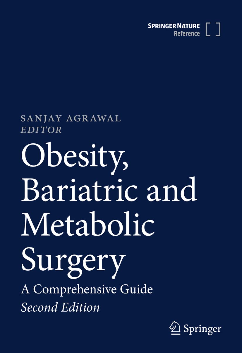 Obesity, Bariatric and Metabolic Surgery: A Comprehensive Guide ...