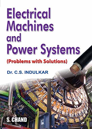 Electrical Machines & Power Systems (Problems With Solutions) eBook : C ...