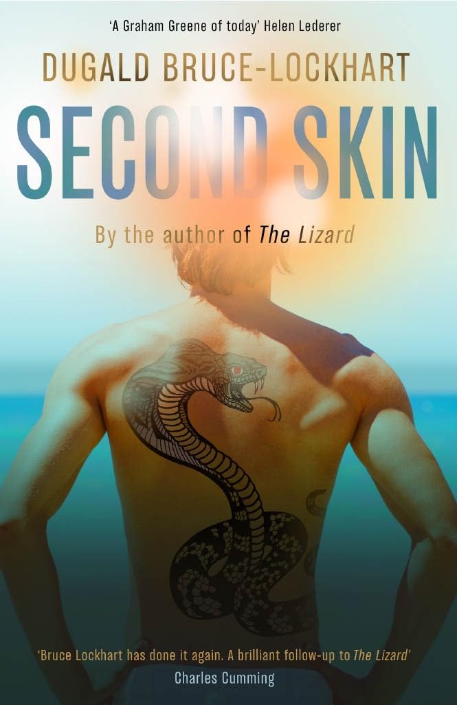 Second Skin: 2 (The Lizard) : Bruce-Lockhart, Dugald: Amazon.co.uk: Books