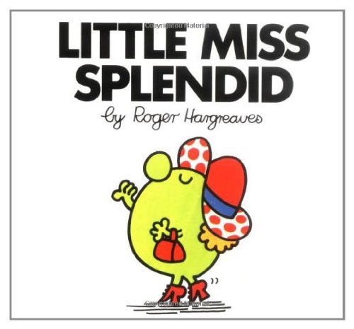 Little miss splendid : HARGREAVES, ROGER: Amazon.es: Libros