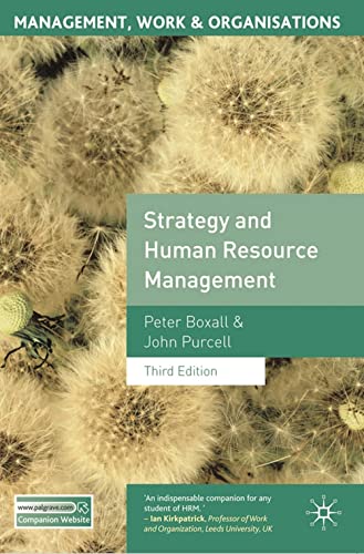 Strategy and Human Resource Management: Third Edition (Management, Work ...