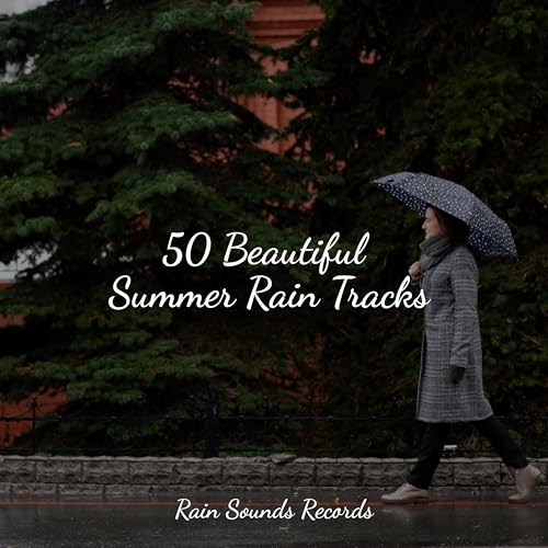 50 Beautiful Summer Rain Tracks by Binaural Beats Brainwave Entrainment on Amazon Music - Amazon ...
