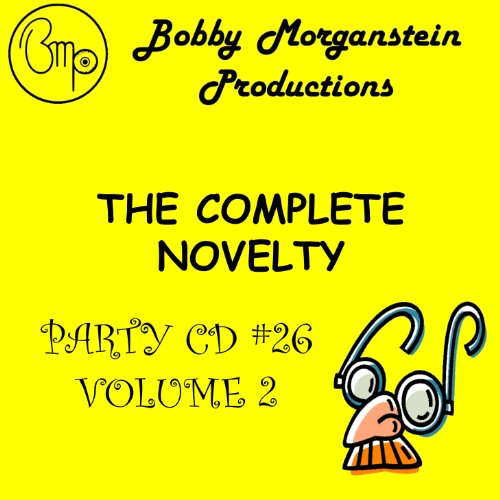 Play The Complete Party Novelty CD - Vol 2 by Bobby Morganstein ...