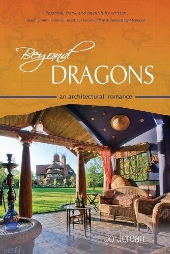 Beyond Dragons: an architectural romance: JORDAN. JO: 9781999736200 ...