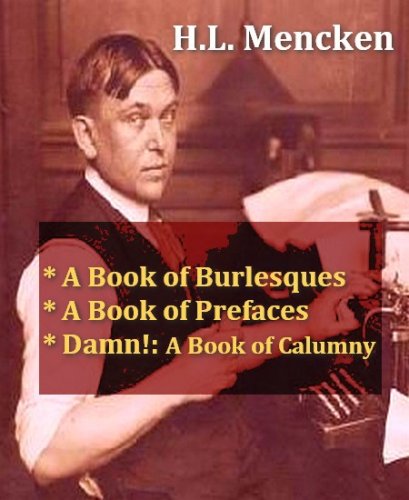 H.L. Mencken: Three Books - Kindle edition by Mencken, H.L.. Literature ...