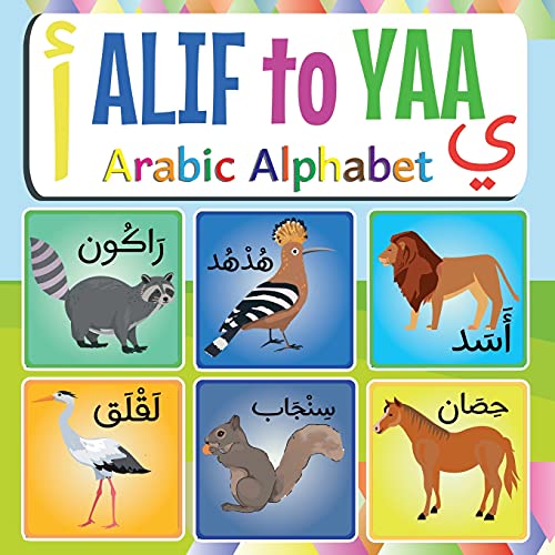 Buy Alif To Yaa Arabic Alphabet: Animals Picture Book for kids, Learn ...