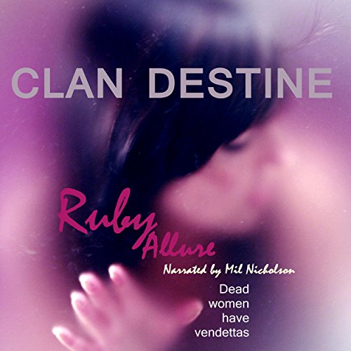 Amazon.com: Clan Destine: Dead Women Have Vendettas (Audible Audio ...