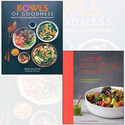Bowls of Goodness,The New Nourishing 2 Books Collection Set - Vibrant ...