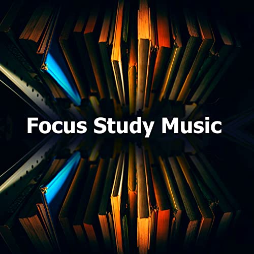 Amazon.com: Focus Study Music : Focus Study Music Academy: Digital Music
