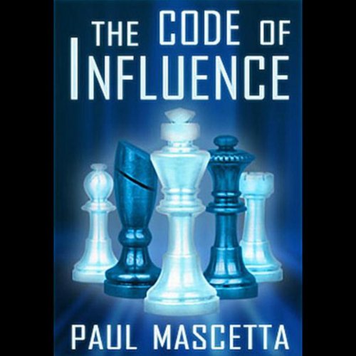 Play The Code of Influence by Paul Mascetta on Amazon Music