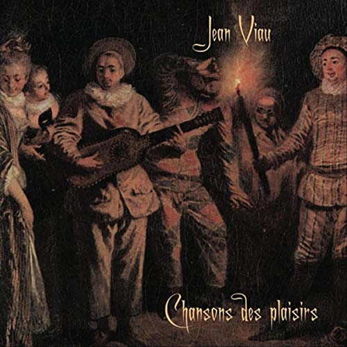 Play Chansons des plaisirs by Jean Viau on Amazon Music