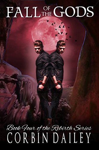 Fall of the Gods: Book four of the Rebirth Series - Kindle edition by ...