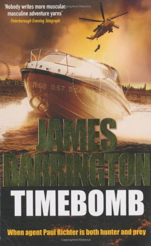 Amazon.com: Timebomb (Paul Richter): Barrington, James: Books