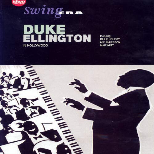 Amazon.com: Swing Era: Duke Ellington - In Hollywood : Duke Ellington ...