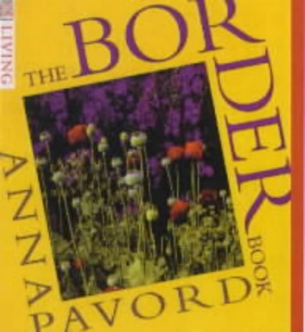 Border Book (DK Living): Amazon.co.uk: Pavord, Anna: 9780751308396: Books
