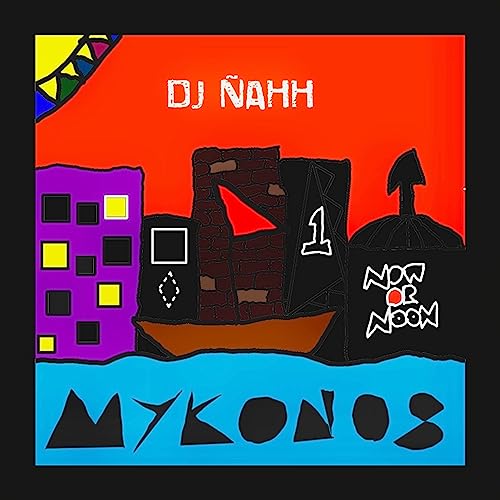 Play Mykonos by DJ NAHH on Amazon Music